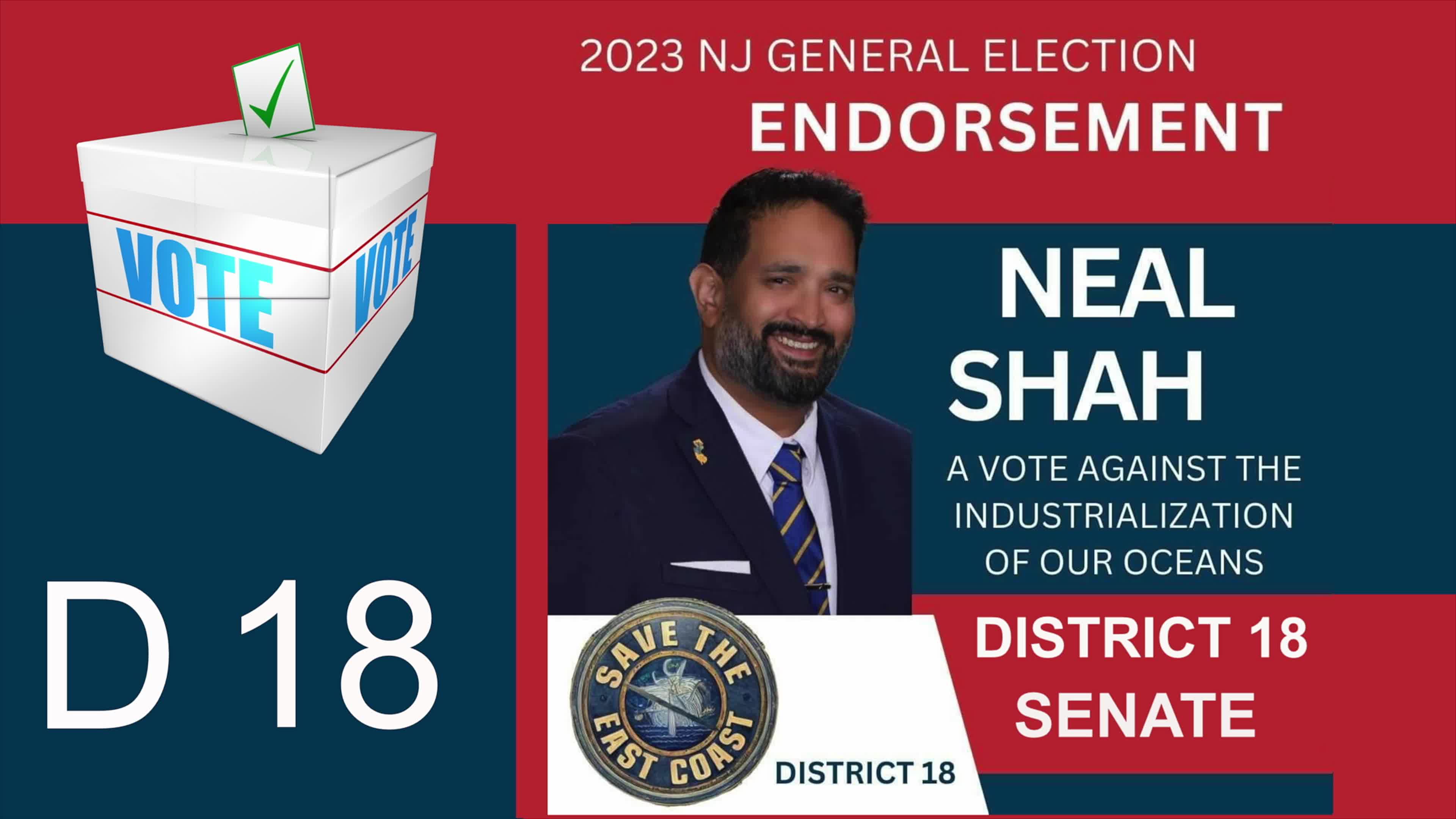 Neal Shah for Seante in District 18 November 7th