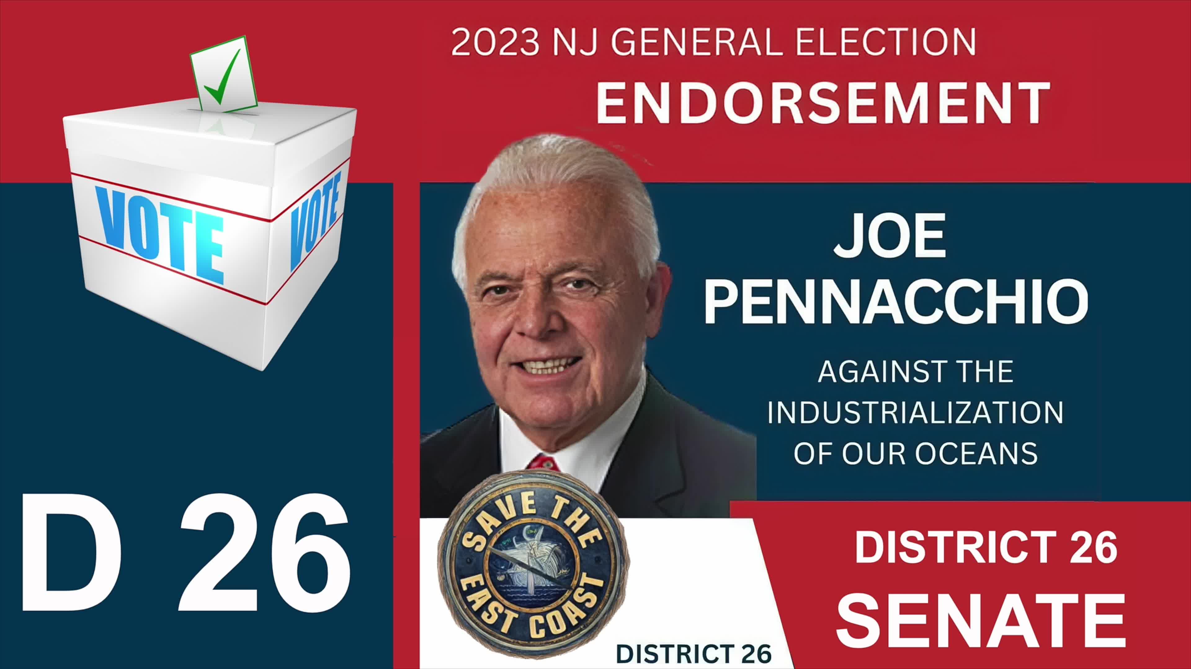 Joe Pennacchio for Senate in District 26 November 7th