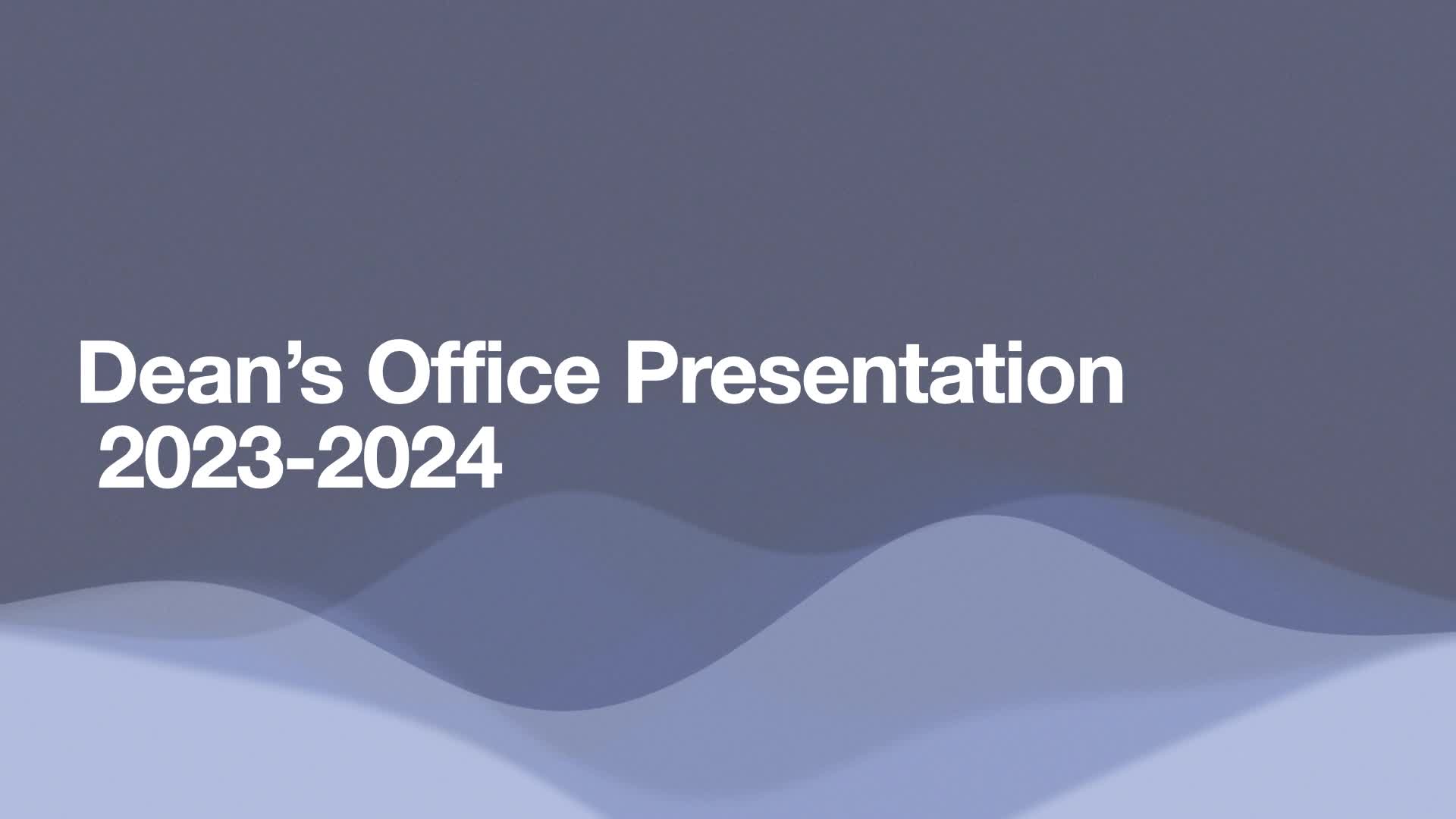 ‎Deans Presentation 2023