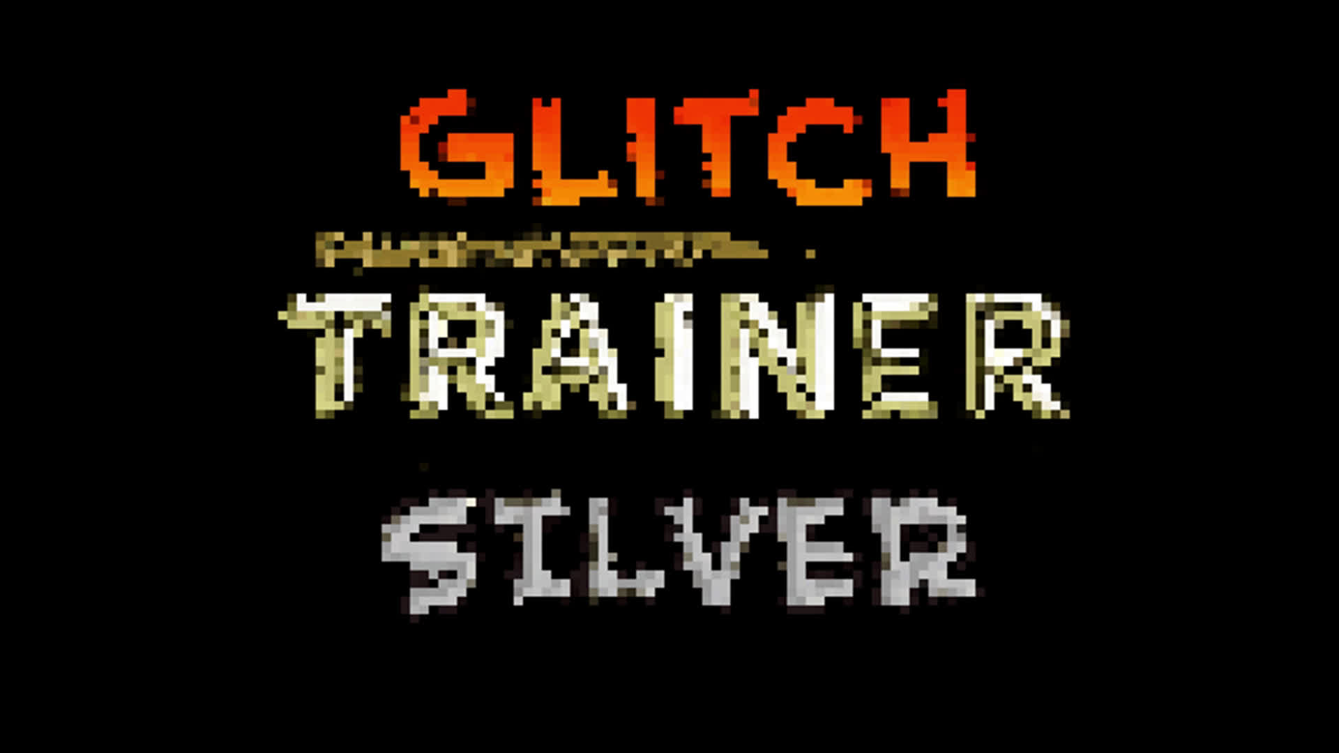 Glitch Trainer: Silver (official trailer)