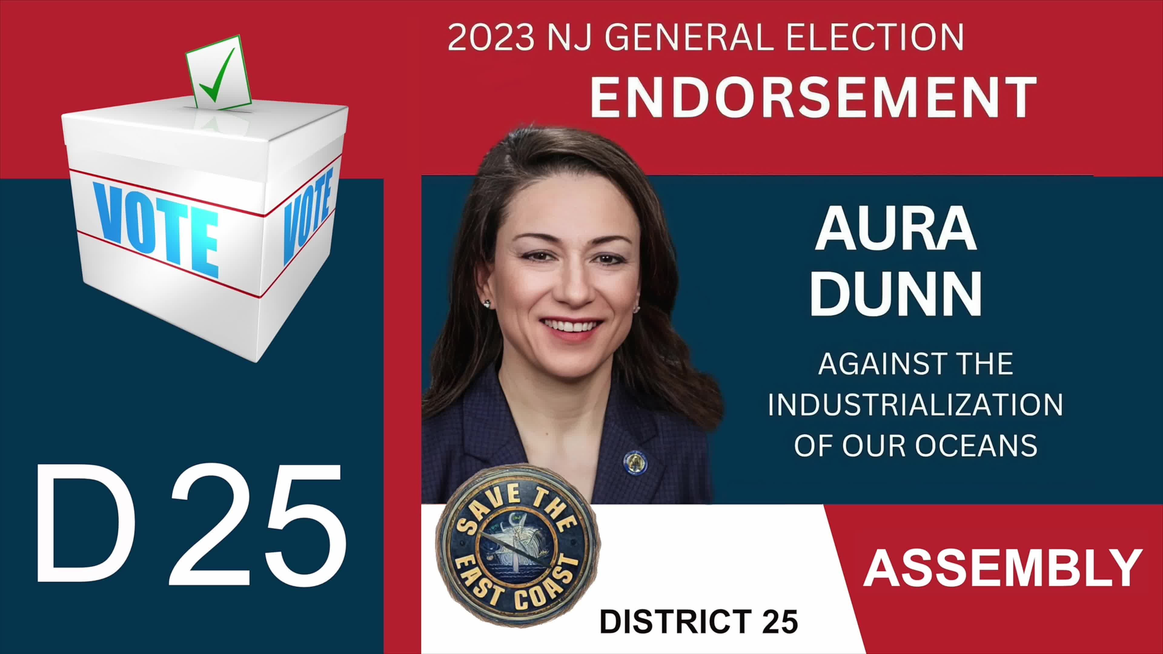 Aura Dunn for Assembly in District 25 November 7th