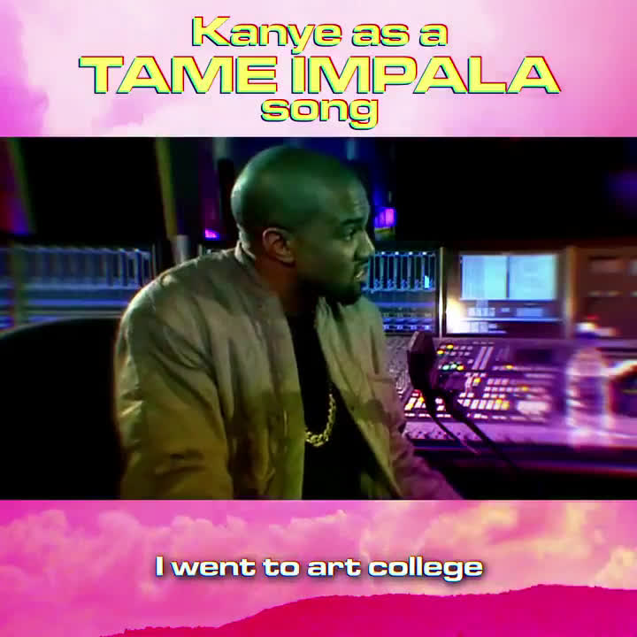Kanye West as a Tame Impala song