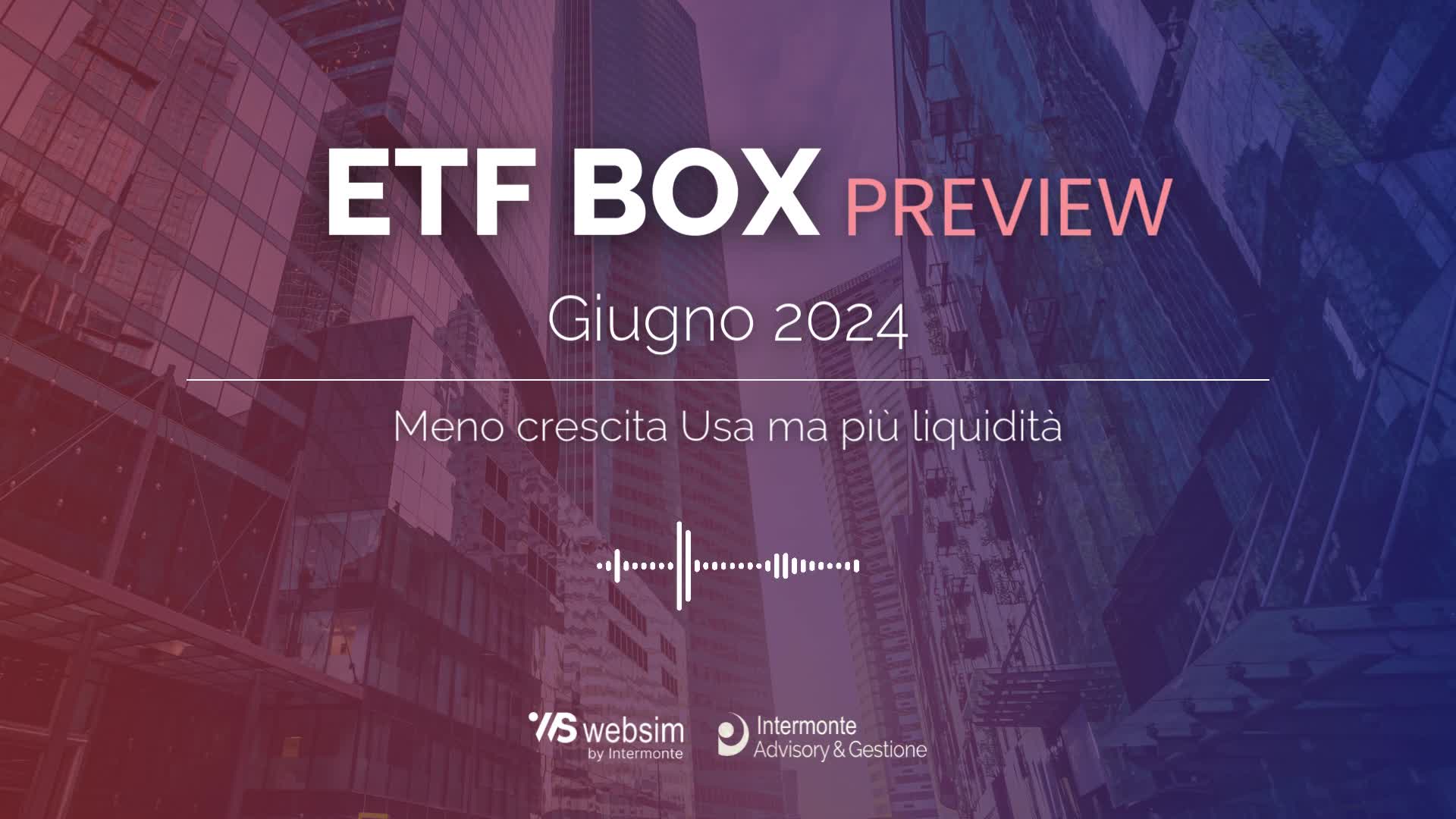Watch ETF BOX Preview - giugno '24 | Streamable