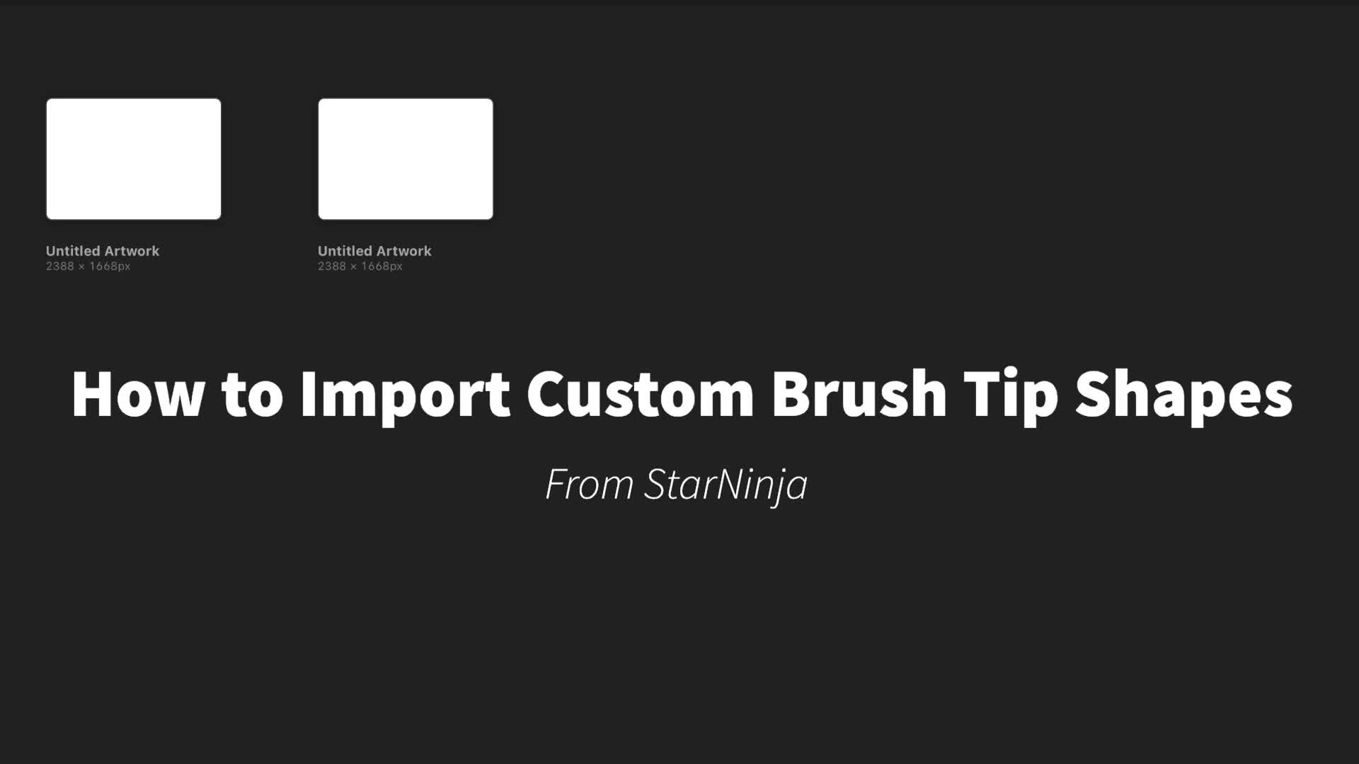 Watch How to Create Custom Brush Tip Shapes —From StarNinja | Streamable