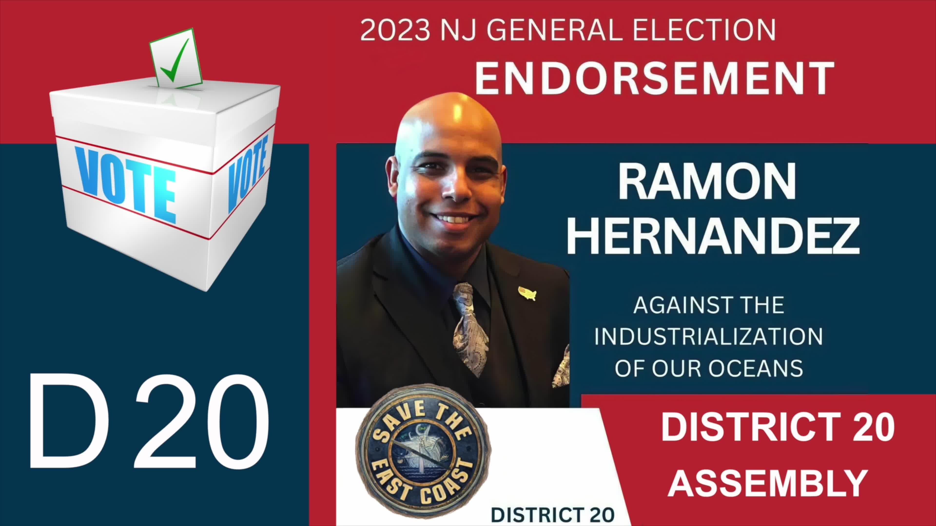 Ramon Hernandez for Assembly in District 20 November 7th