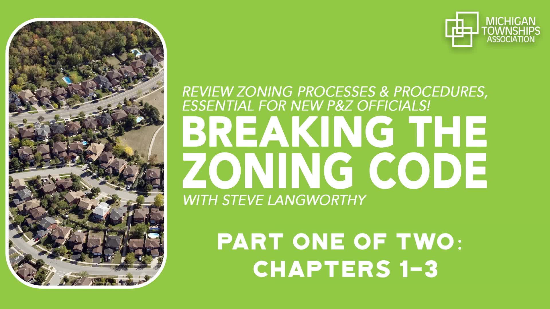 Breaking the Zoning Code - Part 1 | Chapters 1-3