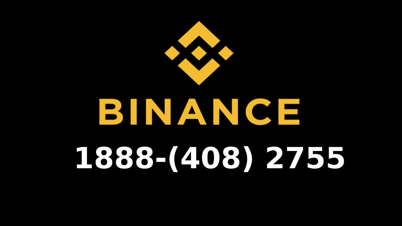Binance 🔱Toll Free🔱NumbeR 🌸I (𝟖𝟖𝟖)¢ ↪️ (𝟒0𝟖) ↪️ˆ𝟐𝟕𝟓𝟓}½ Support💯 US ...
