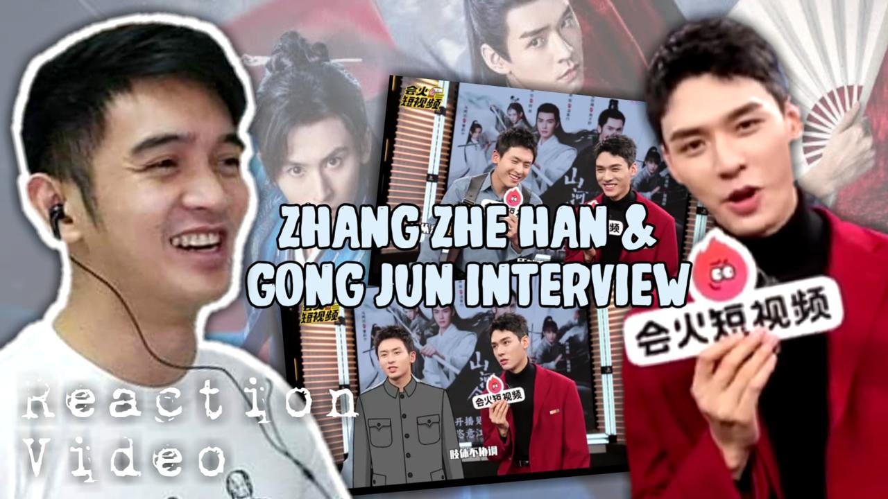 Zhang Zhe Han & Gong Jun Interview REACTION | 会火短视频 Hui Huo Short Video ...
