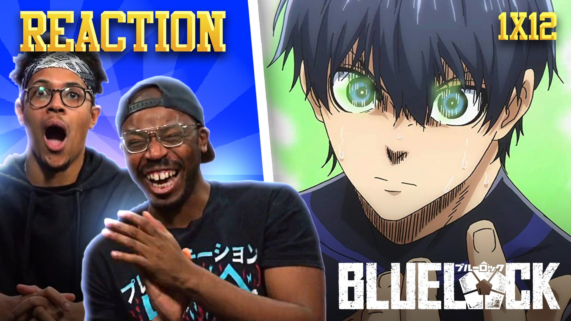 Blue Lock 1X12 Reaction