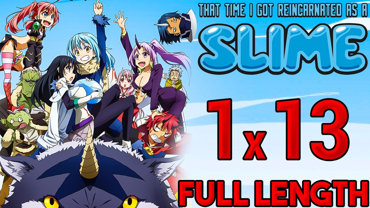 Watch Reincarnated as a Slime 1x13 Reaction Full | Streamable