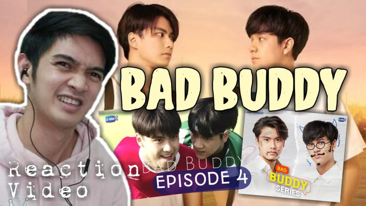 แค่เพื่อนครับเพื่อน BAD BUDDY SERIES EP. 4 REACTION | รีแอคครับเพื่อน | POOR PRAN!!! THAT HURTS!!!