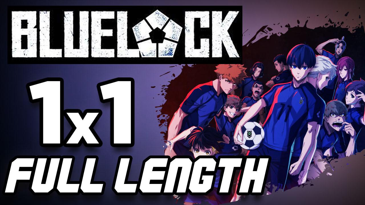 Watch Blue Lock 1X1 Reaction Full Free | Streamable