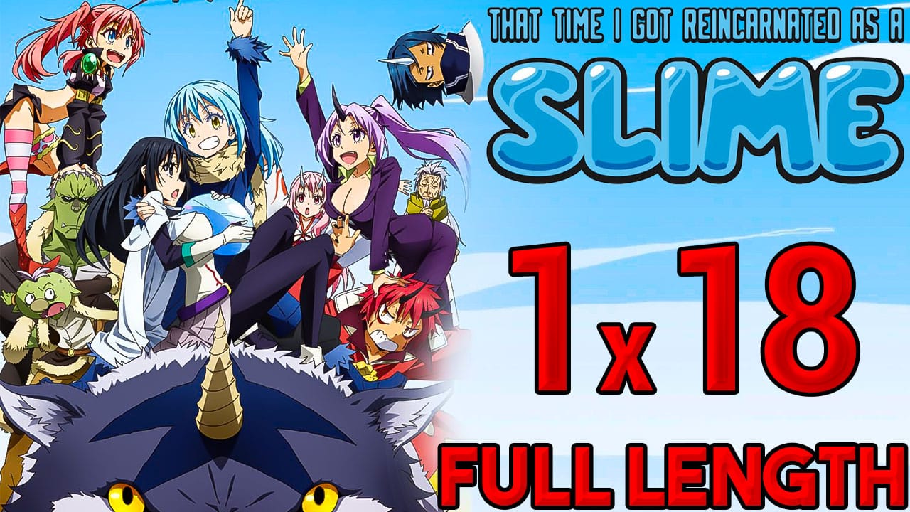 Watch Reincarnated as a Slime 1x18 Reaction Full | Streamable