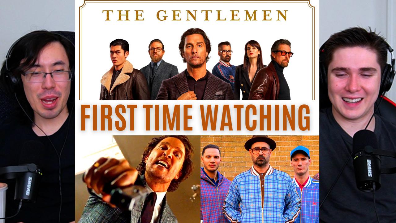 The Gentlemen full length reaction