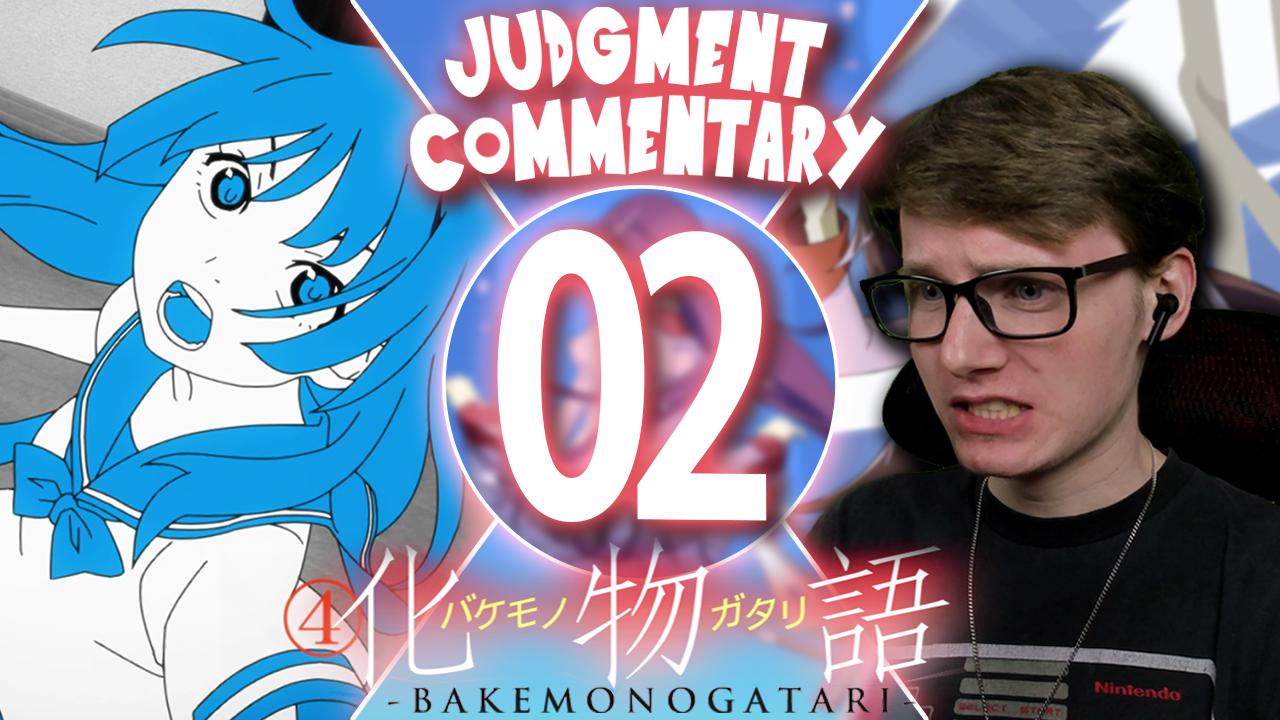 Watch Judgment Commentary! | Bakemonogatari | Episode 2 "Hitagi Crab, Part 2" | Streamable
