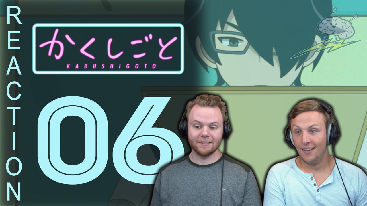 Watch SOS Bros React - Kakushigoto Episode 6 | Streamable