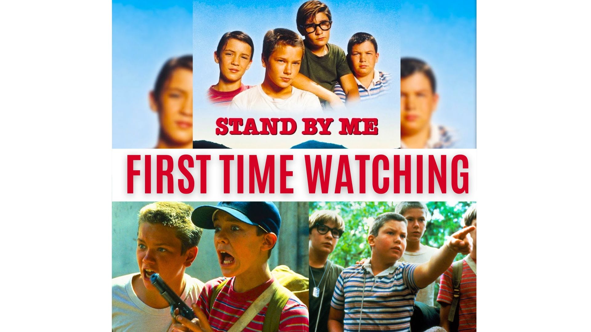 Stand By Me Full Edit