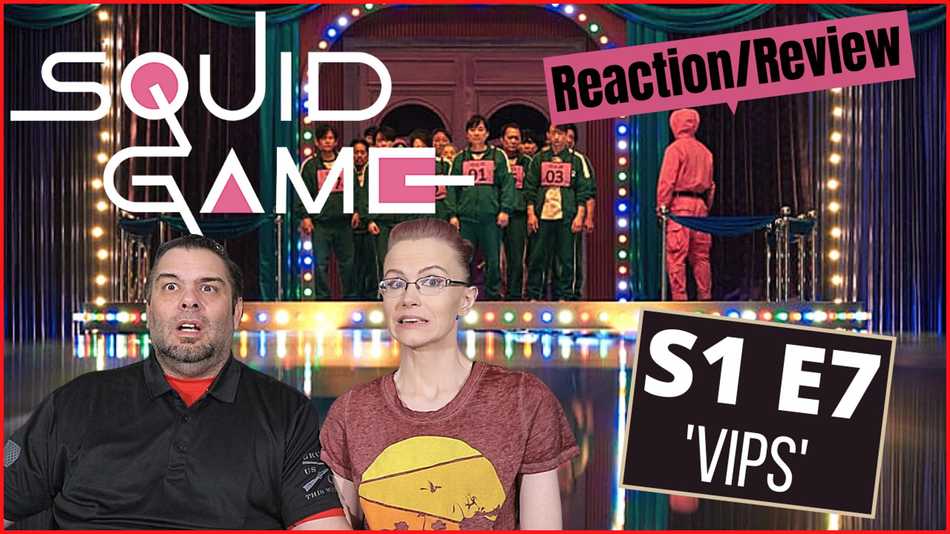 Squid Game S1 E7 'Vips'