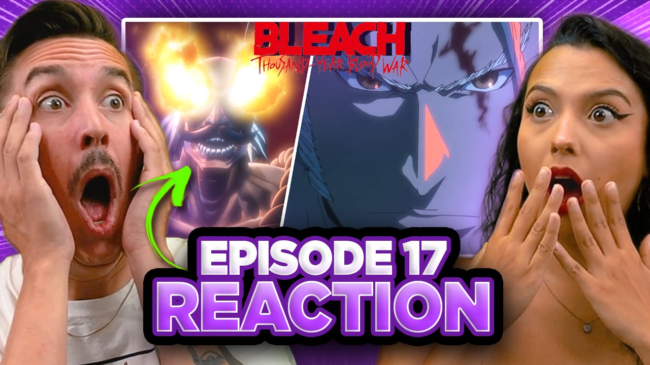 Watch Bleach TYBW Episode 17 Reaction UNCUT! | Streamable