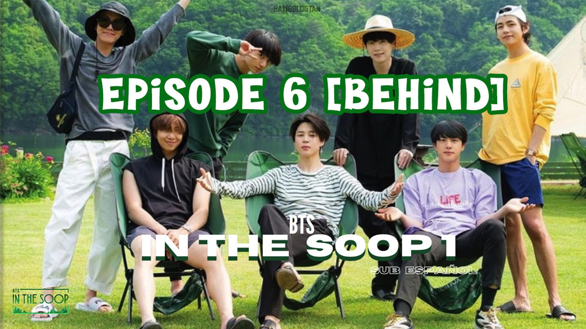 BTS In The Soop Season 1 Episode 6 Behind