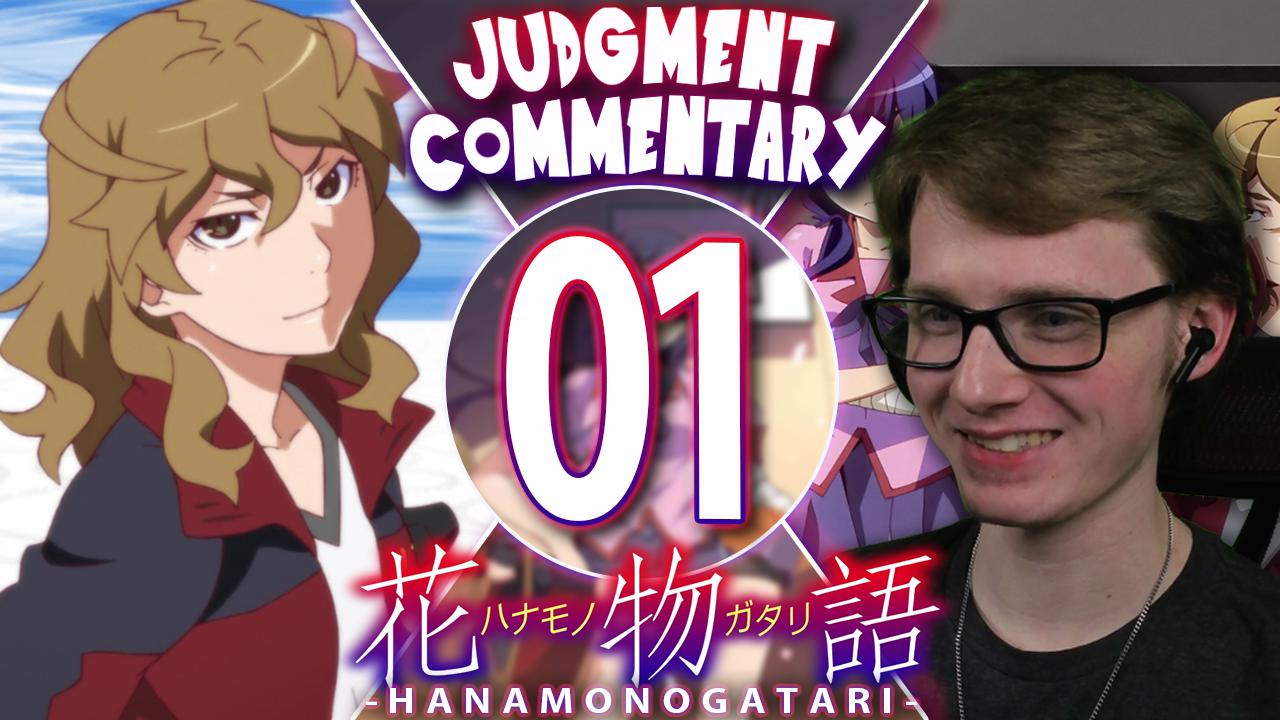 Watch Judgment Commentary! | Hanamonogatari | Episode 1 "Suruga Devil, Part 1" [Reaction ...