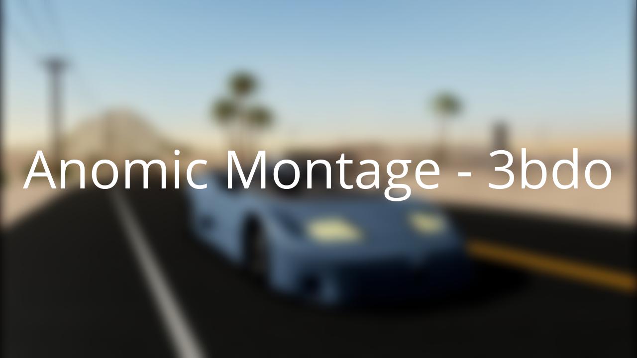 Anomic Montage - 3bdo
