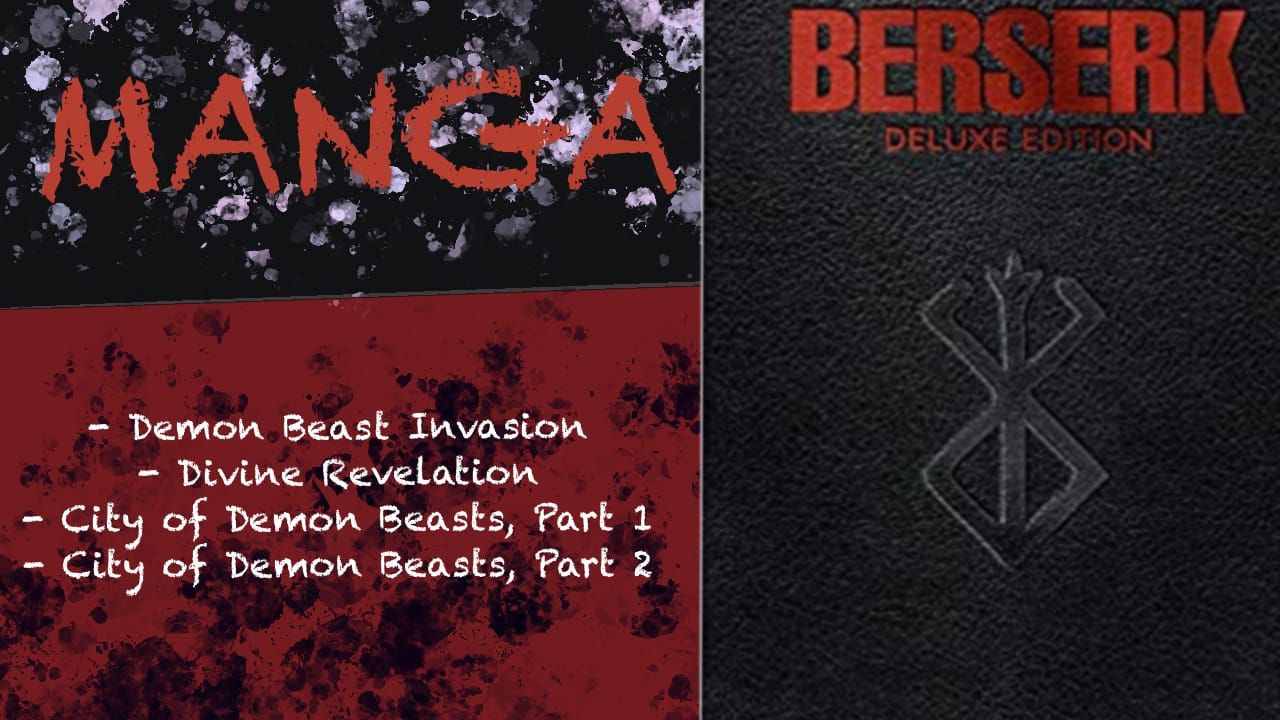 BERSERK (Ch. 263-267) READ ALONG