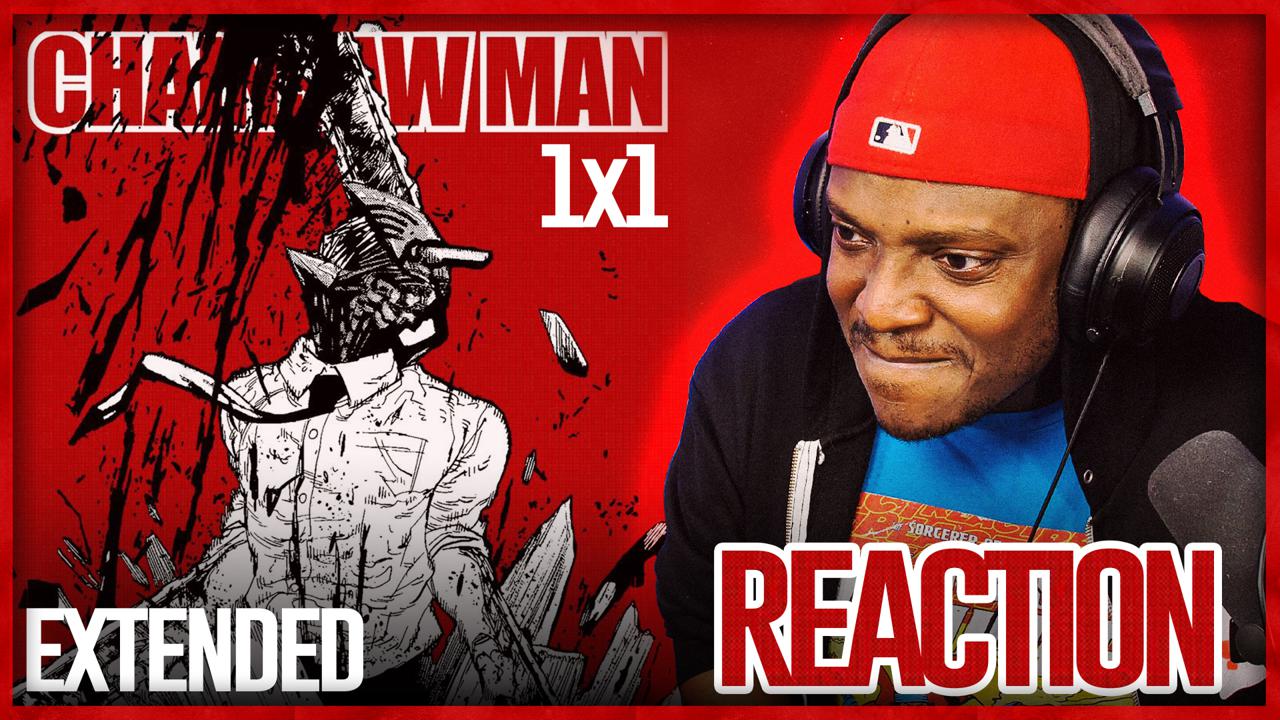Chainsaw Man 1x1 Extended Reaction