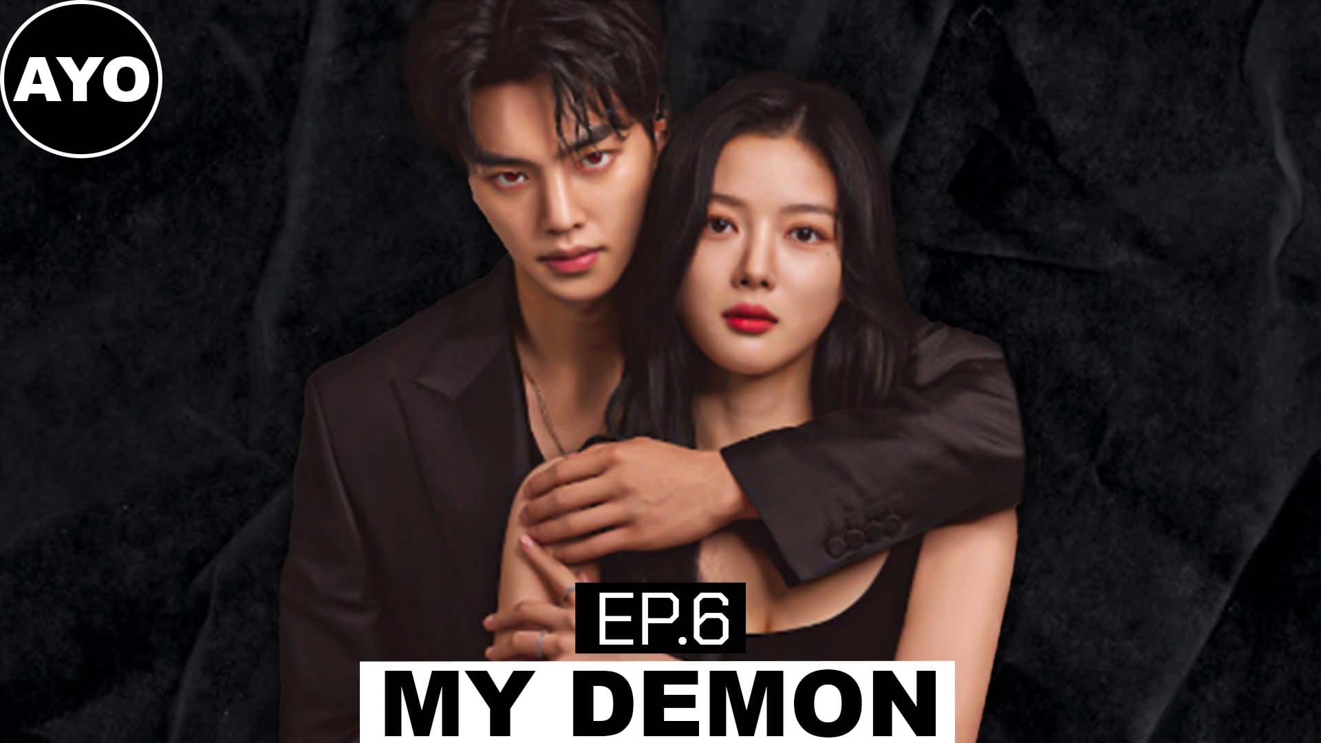 Watch MY DEMON EP. 6 | Streamable