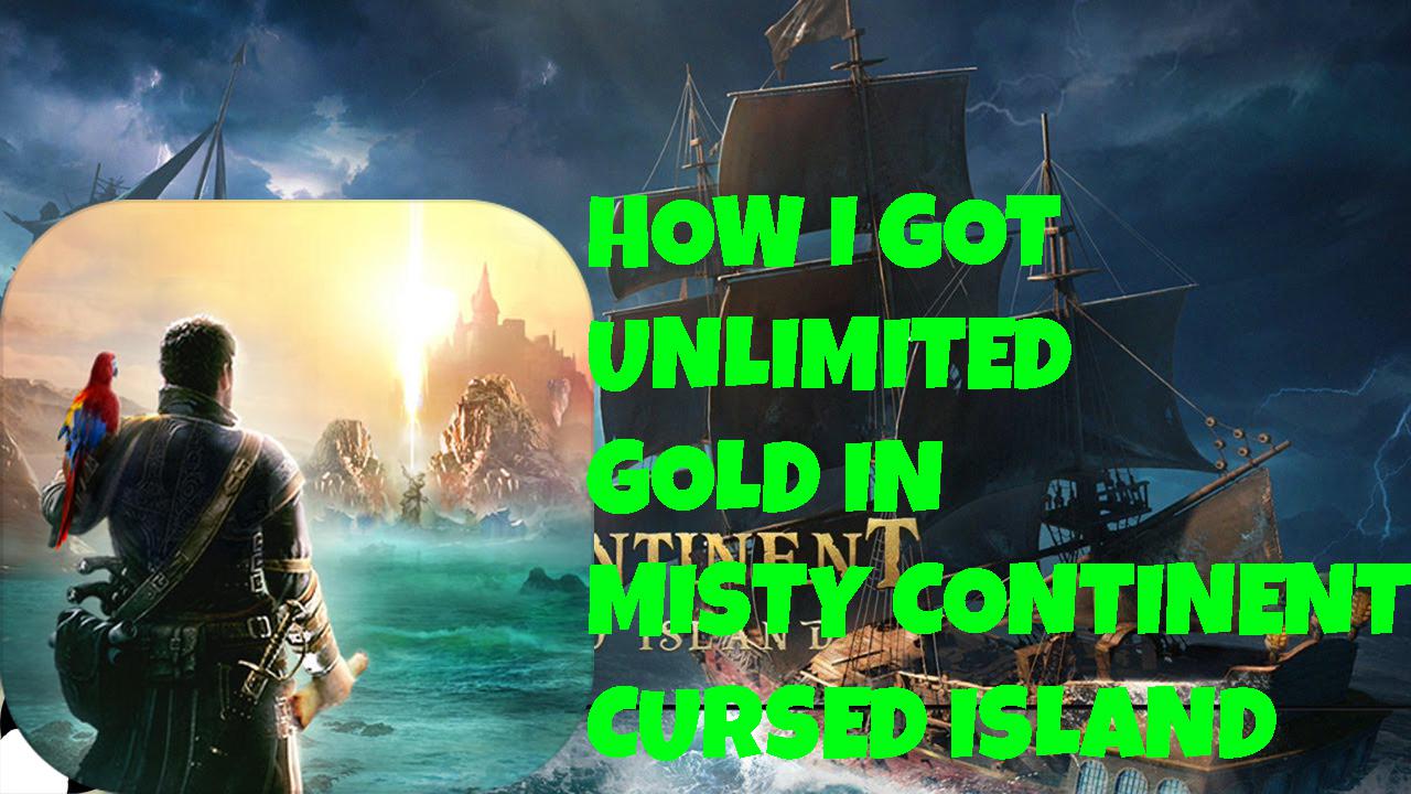 Misty Continent Cursed Island Hack - Get Unlimited Gold Cheat For Android & IOS