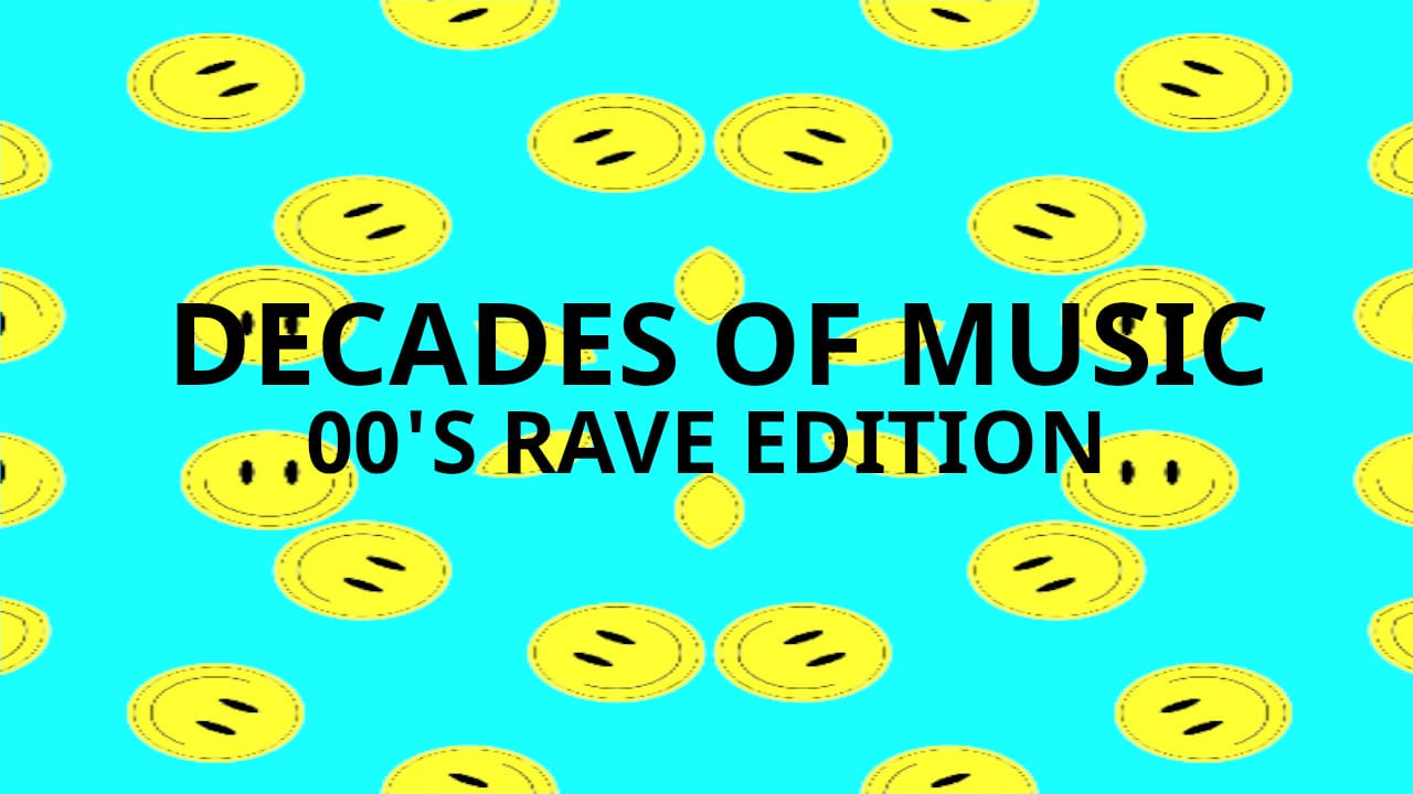 Watch Decades Of Music - 00s Rave Edition (Part 1) | Streamable
