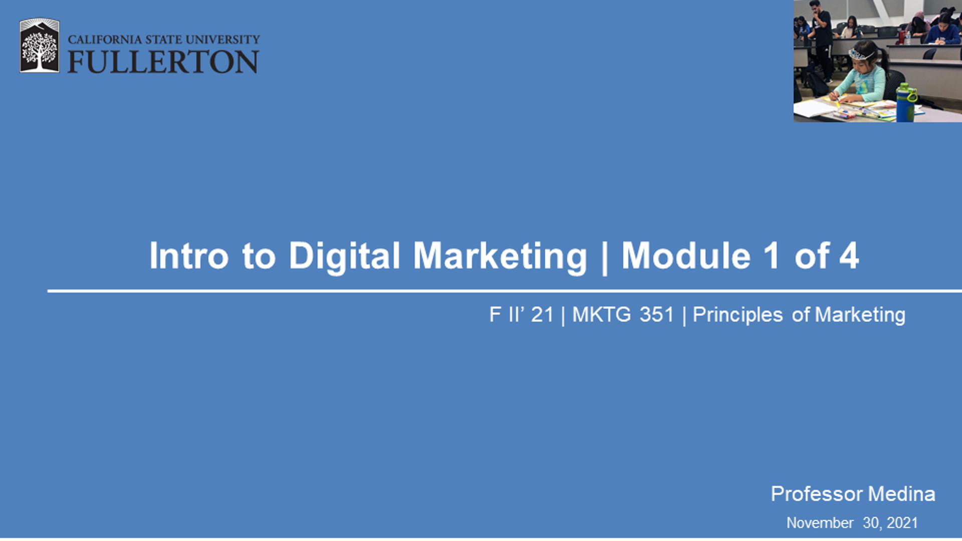 Watch MKTG 351-13_Fall 2021_Digital Marketing Overview | Part 1 of 4 ...