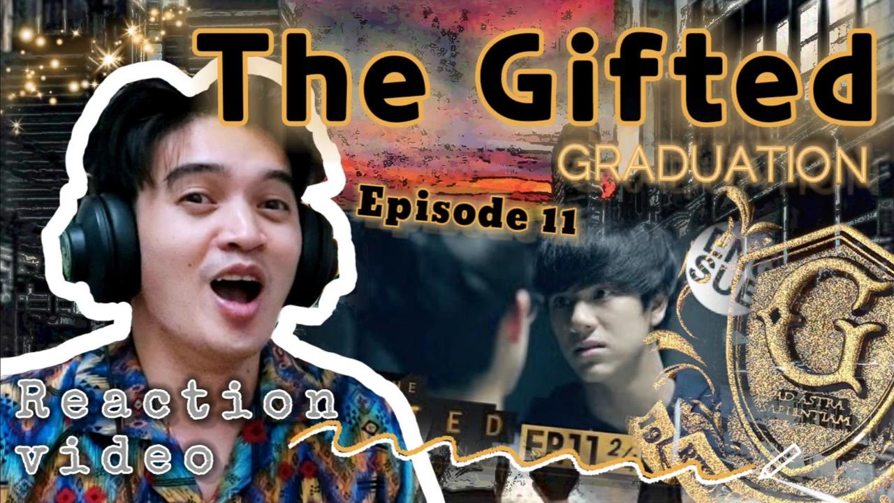 Watch The GIFTED GRADUATION SERIES EPISODE 11 REACTION | WHAT'S GOING ...