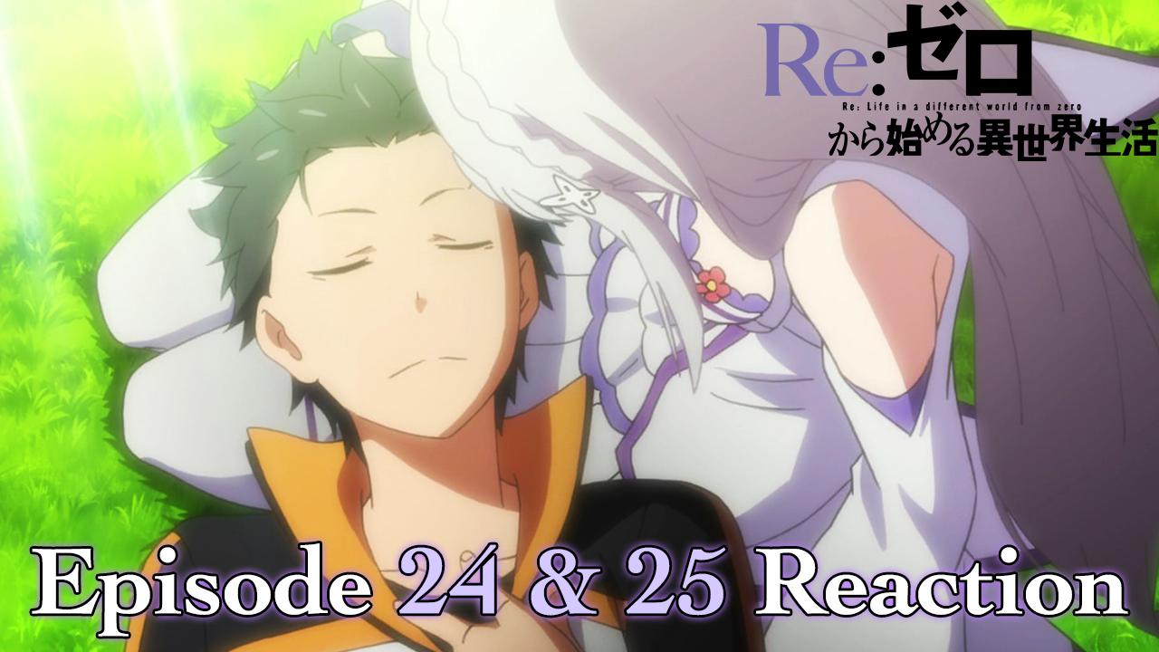 RE ZERO 25 patreon finale