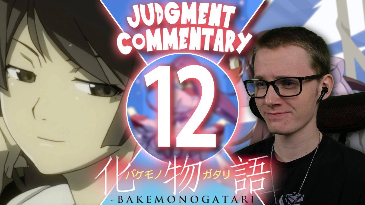 Watch Judgment Commentary! | Bakemonogatari | Episode 12 "Tsubasa Cat, Part Two" | Streamable