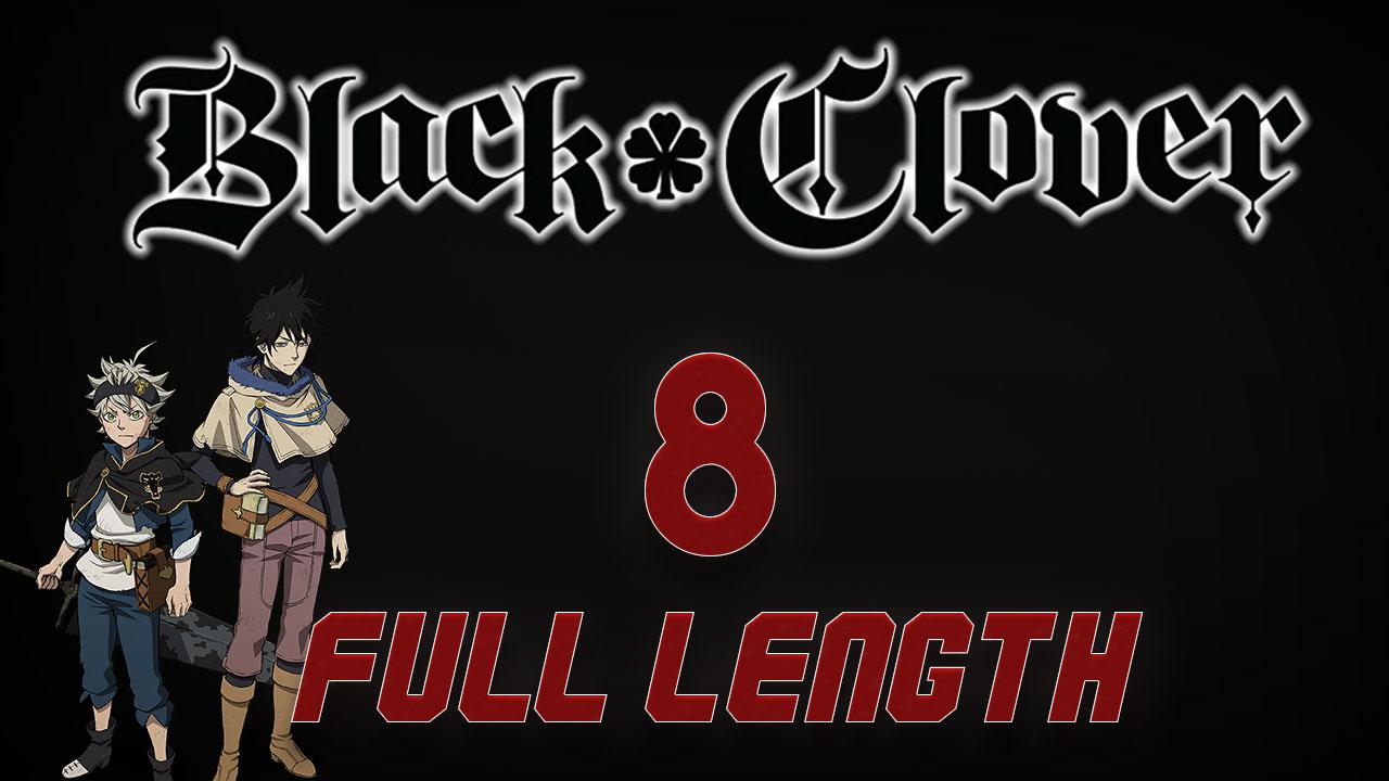 Watch Black Clover 8 Reaction Full | Streamable