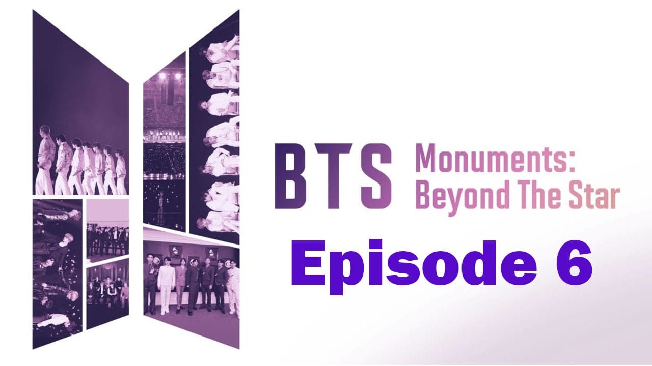 Watch BTS Monuments Beyond The Star Ep 6 | Streamable