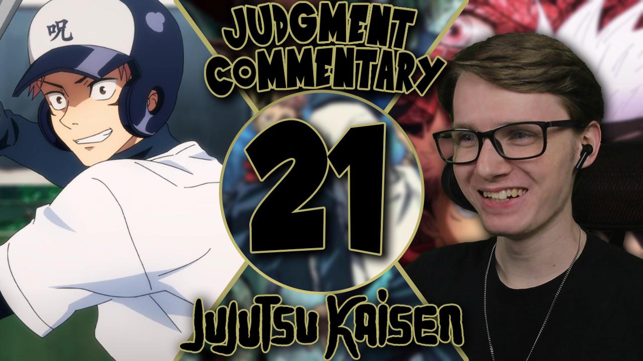 Judgment Commentary! | Jujutsu Kaisen | Episode 21 "Jujutsu Koshien"