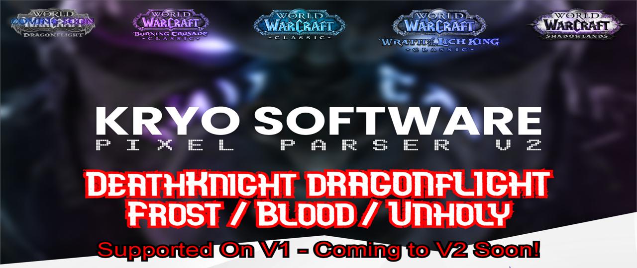 DeathKnight Frost / Blood / Unholy DragonFlight - KrYo Software V1