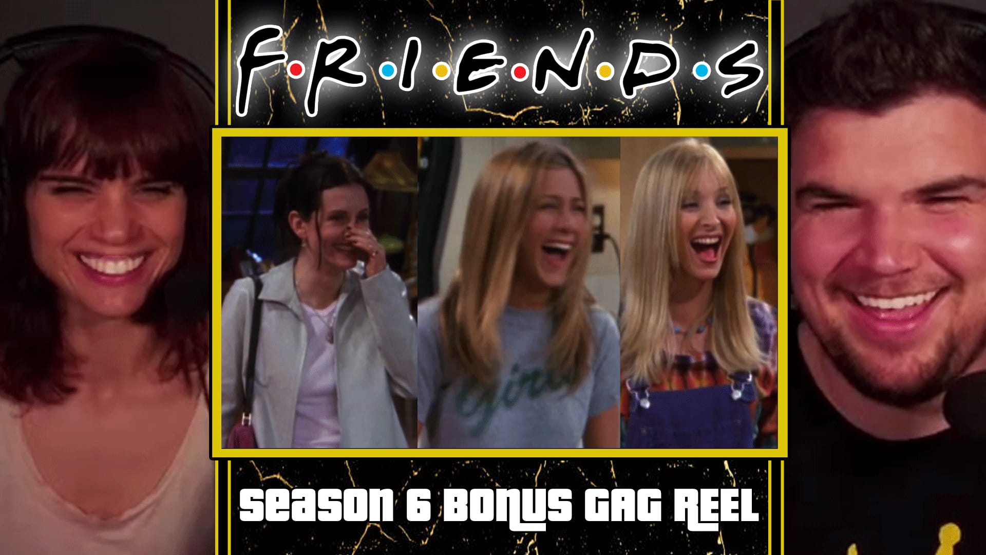 FRIENDS Season 6 BONUS GAG REEL