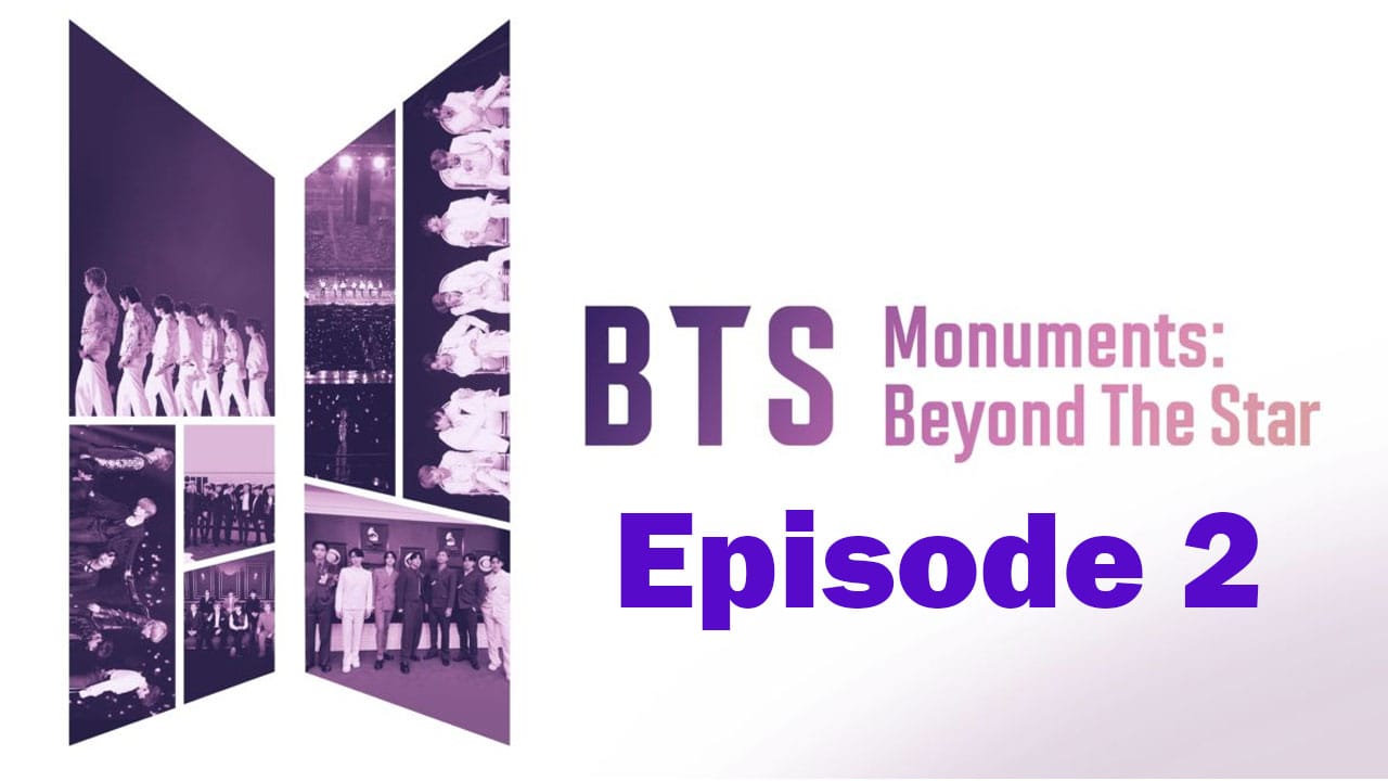 Watch BTS Monuments Beyond The Star Ep 2 | Streamable