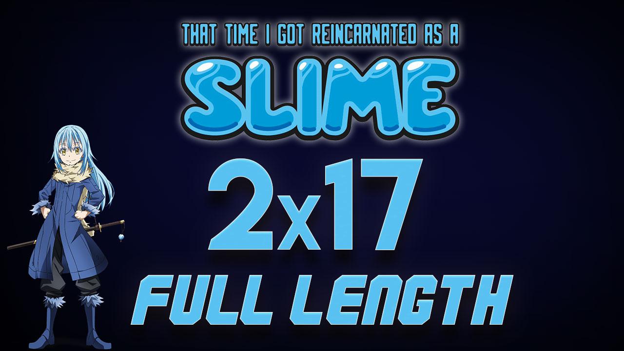 Watch Reincarnated as a Slime 2x17 Reaction Full | Streamable