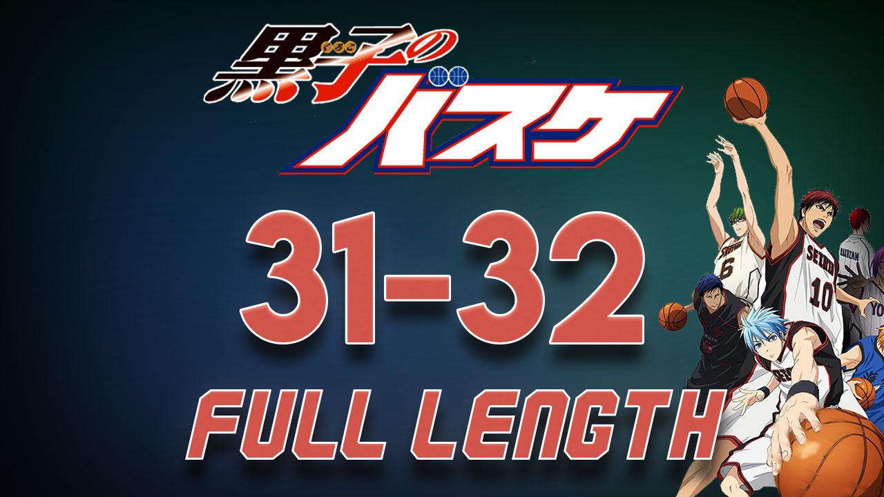 Watch Kuroko No Basket 31-32 Reaction Full | Streamable