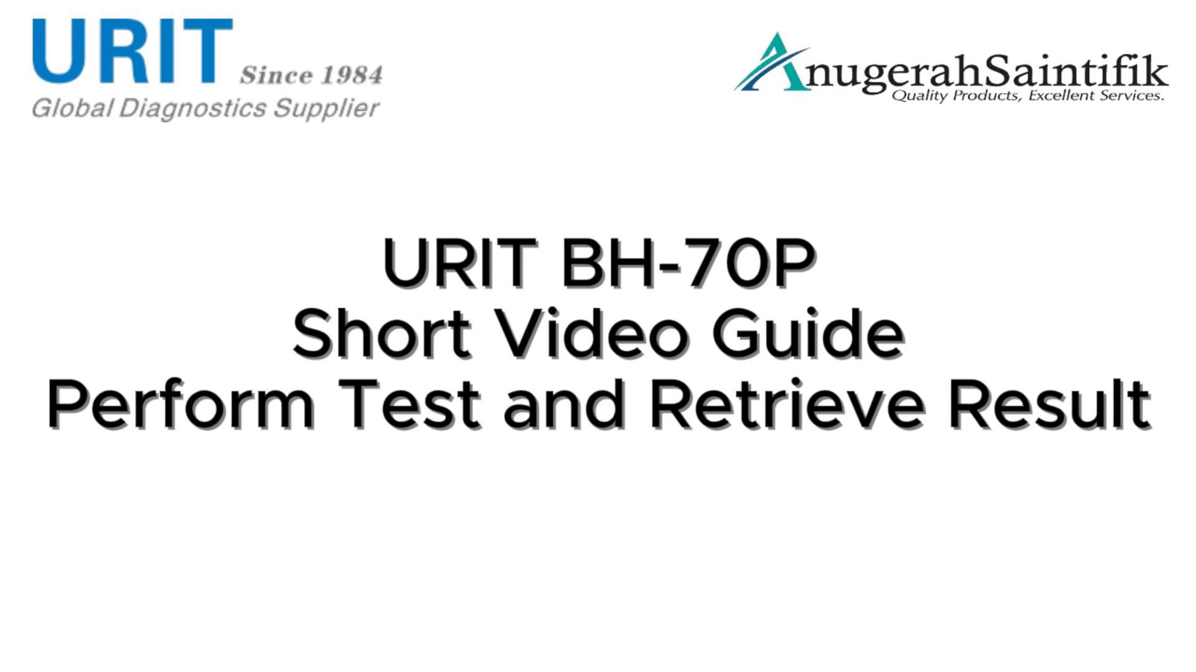 URIT BH-70P Short Video Guide