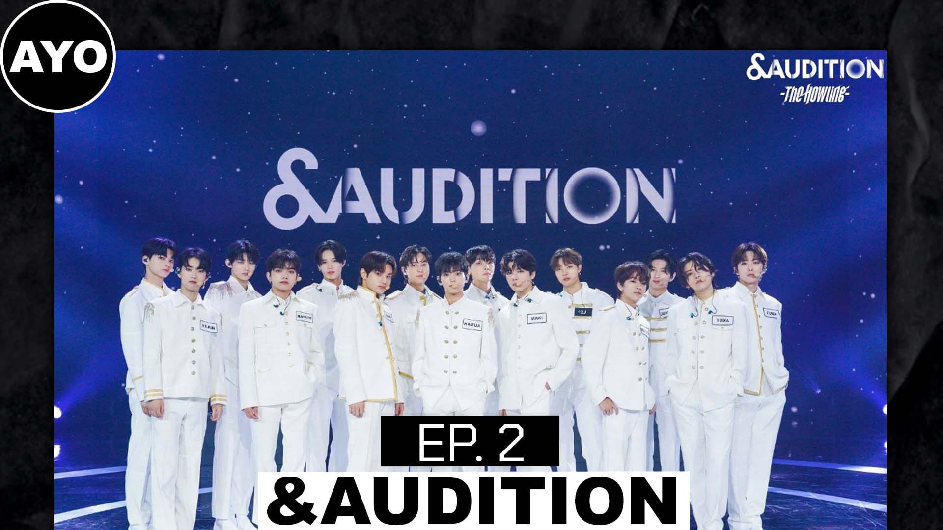 Watch &audition ep 2 | Streamable