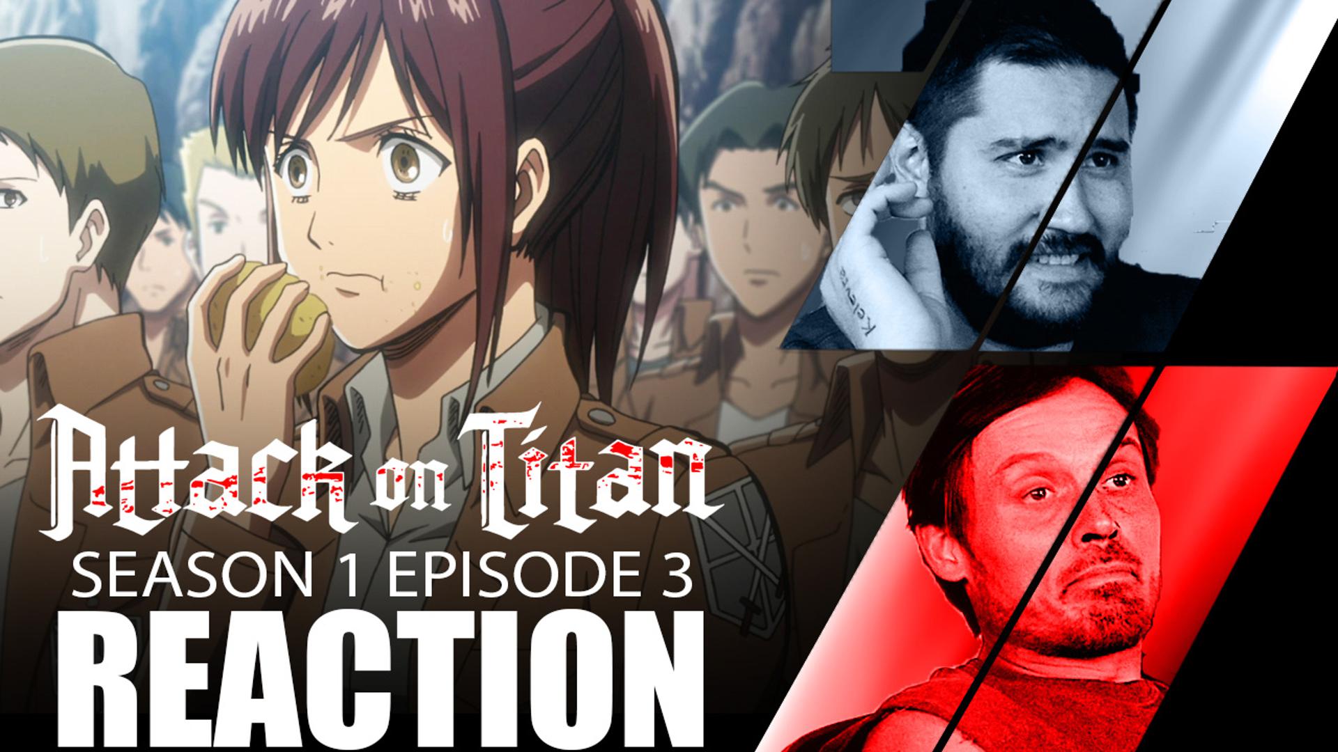 Watch Attack On Titan 1X3 REACTION! | Streamable