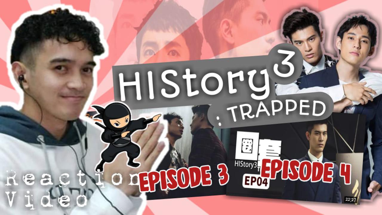 HIStory3: TRAPPED 圈套 EPISODES 3 and 4 REACTION | AWWW! LOVE THIS OTHER ...