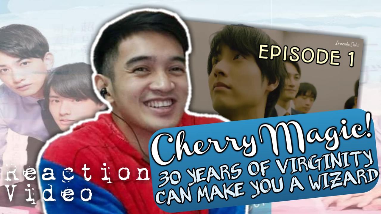 CHERRY MAGIC: 30 YEARS OF VIRGINITY CAN MAKE YOU A WIZARD Reaction ...