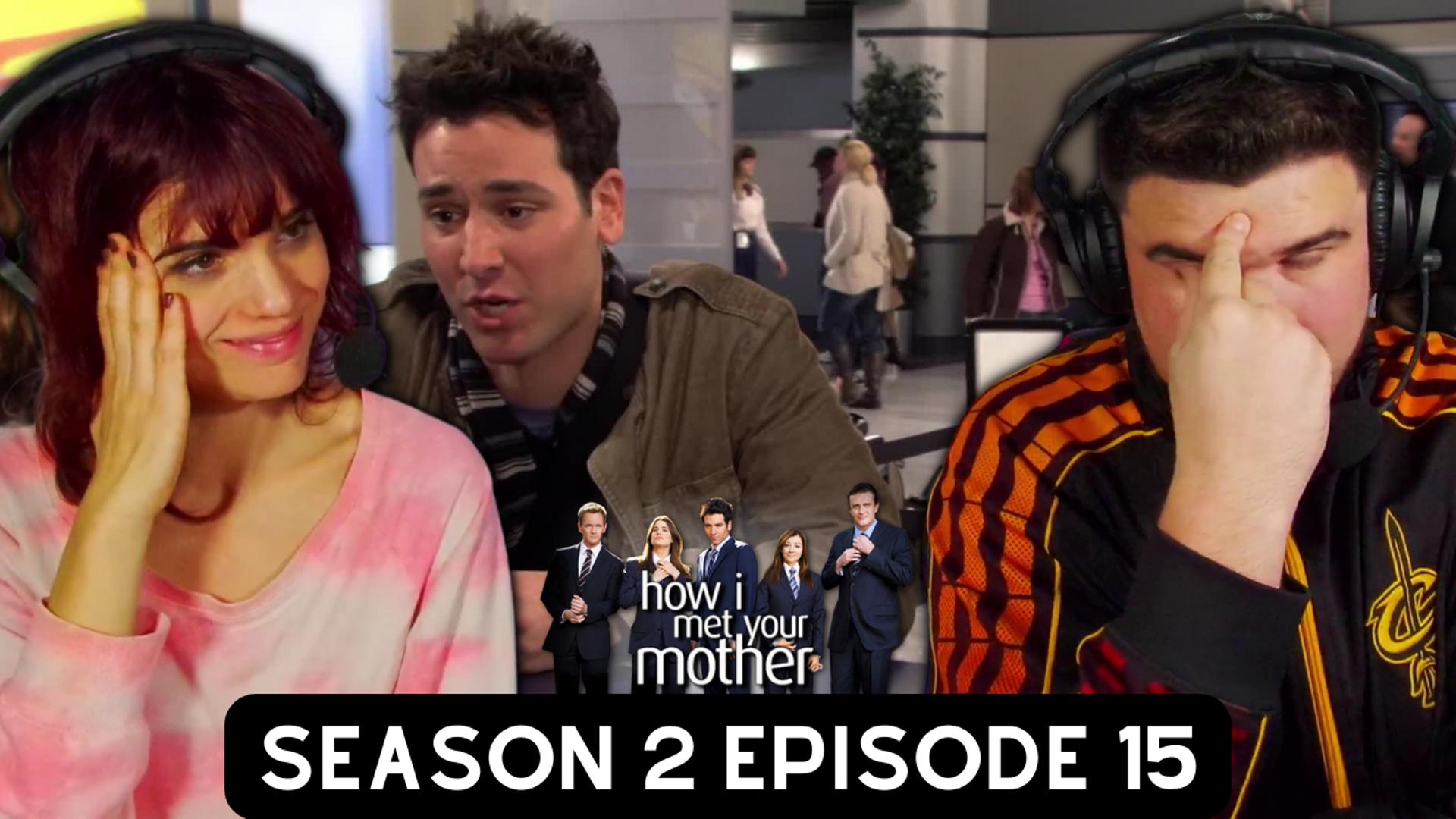 How I Met Your Mother Season 2 Episode 15