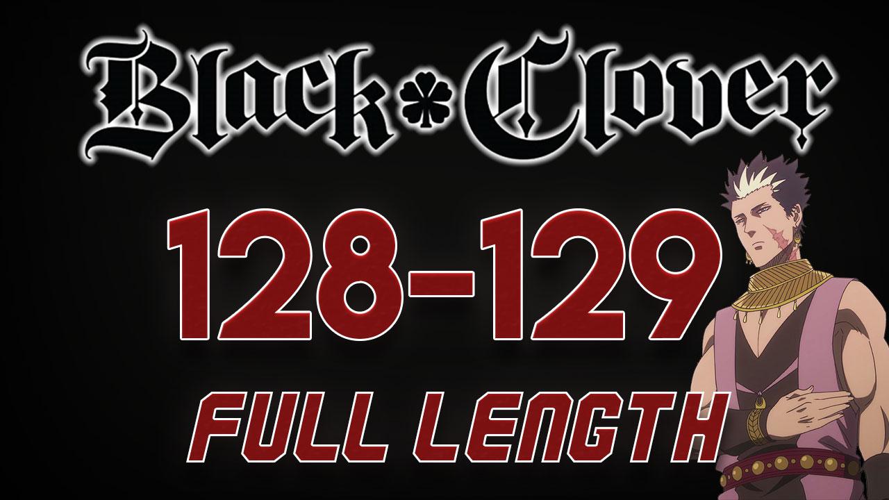 Watch Black Clover 128 & 129 Reaction Full Free | Streamable